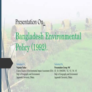 Presentation on bangladesh environmental policy (1992) | PPTX