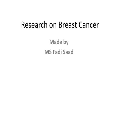 Presentation on breast cancer | PPT