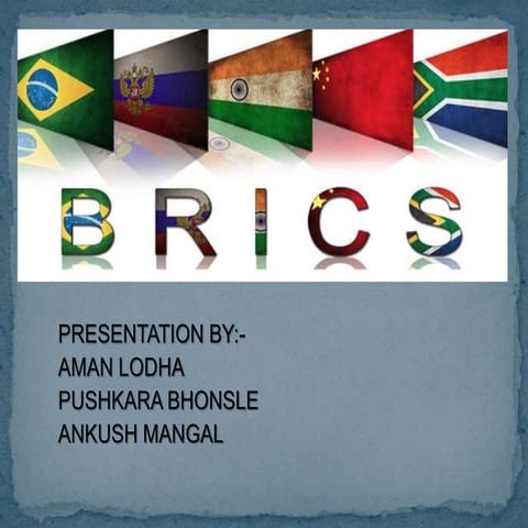 Presentation on brics | PPTX