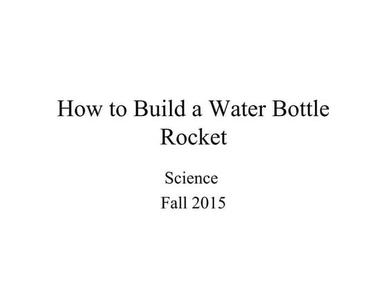 Water rocket | PPTX