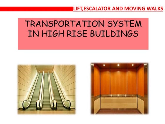 LIFT/ELEVATOR | PPTX | Technology & Computing