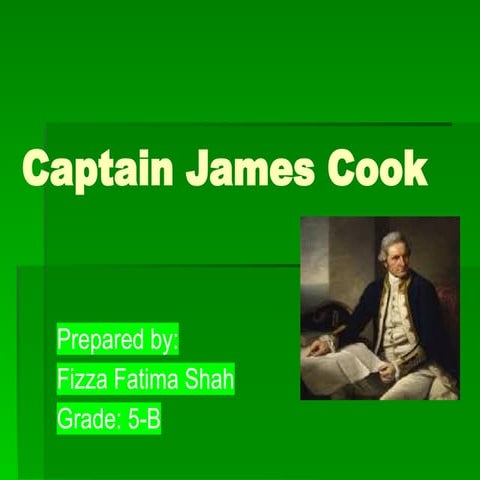 Captain James Cook presentation for grade 8 students | PPTX