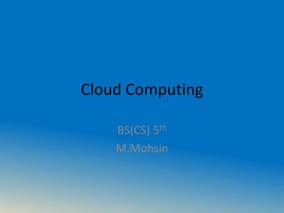 Cloud_ Computing_ Presentation. pptx | PPT