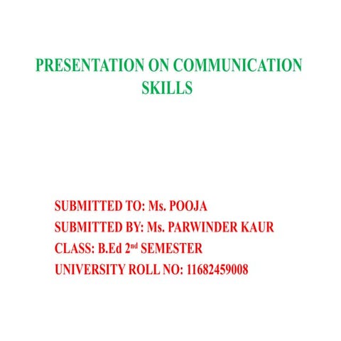 PRESENTATION ON COMMUNICATION SKILLS.pptx
