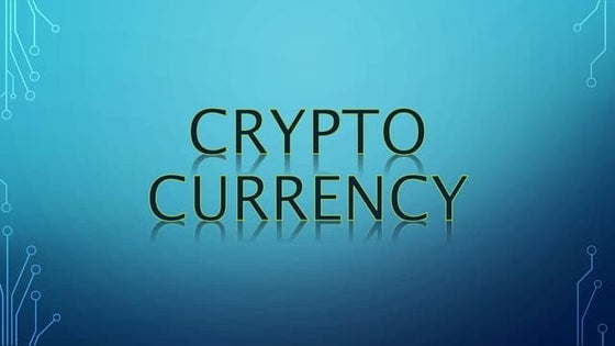 Cryptocurrency | PPTX