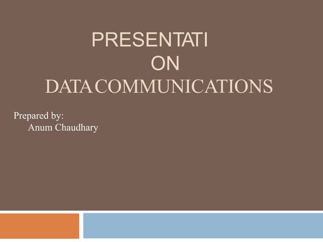 Presentation On Data Communication Pptx