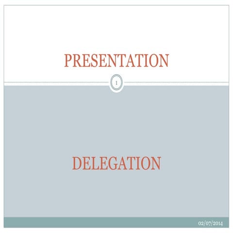 DELEGATION IN GES | PPTX