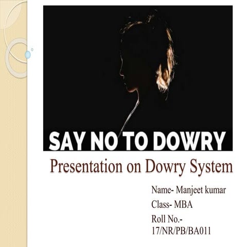 Presentation on dowry system | PPTX