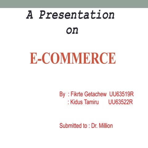 Presentation on e commerce | PPT