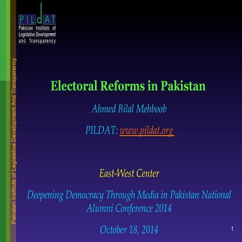 Presentation_on_Electoral_Reforms-Mr_Ahmed_Bilal_Mehboob.pdf