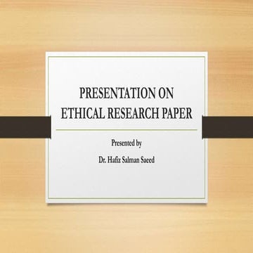 PRESENTATION ON ETHICAL RESEARCH PAPER.pptx