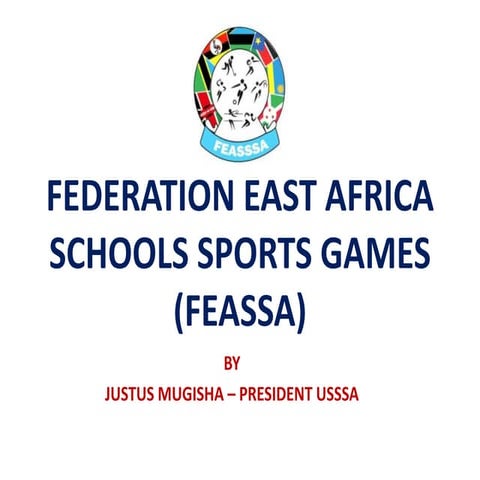 PRESENTATION ON FEASSA GAMES 2024. Feder | PPTX