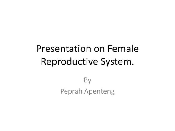 Reproductive System | PPT