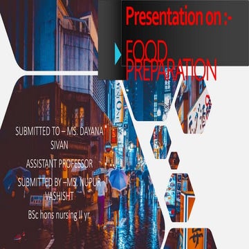 Presentation on food preparation | PPTX
