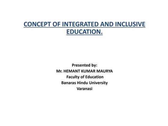 Concept of integrated education | PPTX