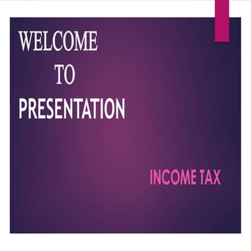 Presentation on income tax | PPT