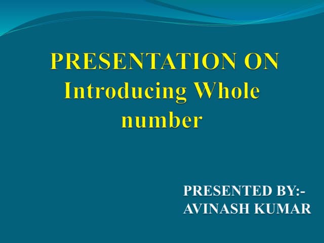 6th class ppt whole numbers | PPTX