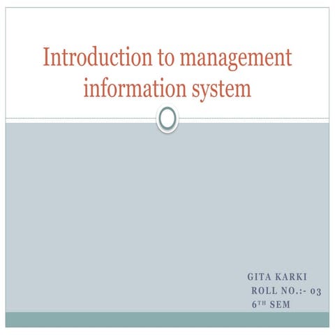 Presentation on introduction to management information system.pptx