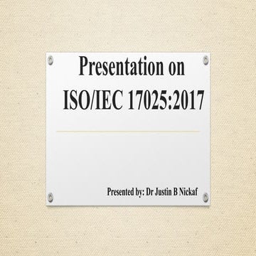 ISO/IEC 17025:2017 Training ppt | PPTX