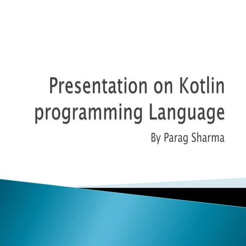 Presentation On Kotlin Programming Languagepptx Programming 0477