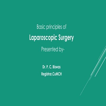 Presentation on Principles of laparoscopic surgery .pptx