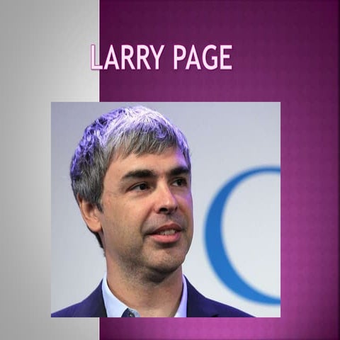 Presentation on larry page | PPTX