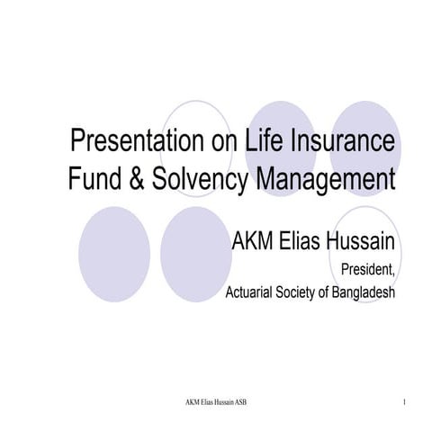 Presentation on Life Insurance Fund & Solvency Management | PPT