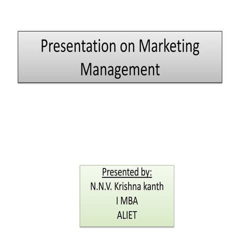 Presentation on marketing management | PPT