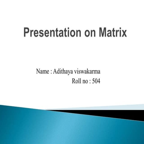 Presentation on Matrix.pptx