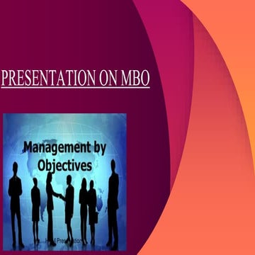 PRESENTATION ON MBO presentation in detailed | PPT