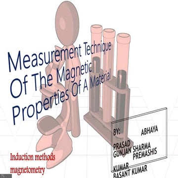 Presentation on measuring magnetic property of sample | PPTX