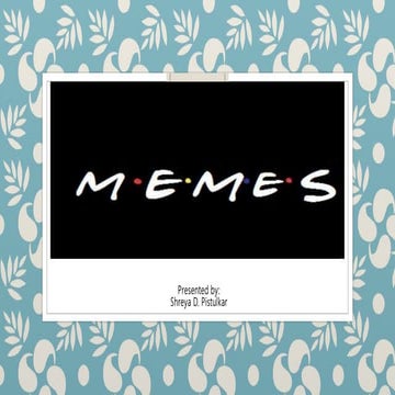 ppt on memes.pptx