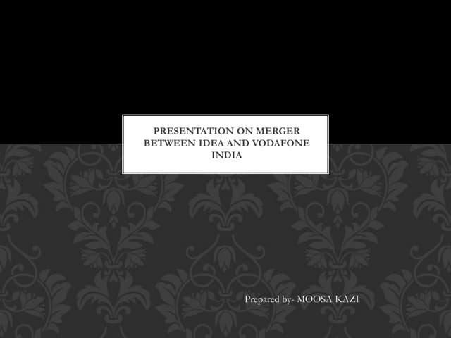 Case study on merger of Vodafone and Idea (VI).pptx