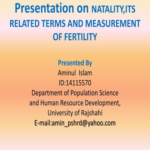 Presentation on natality by amin | PPTX