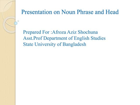 Noun phrases | PPT