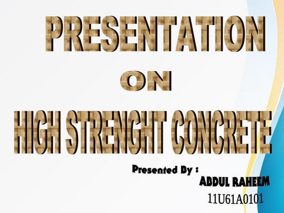 High performance concrete ppt | PPT
