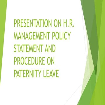 PRESENTATION ON PATERNITY LEAVE - EDITED.pptx | Parenting | Family and ...