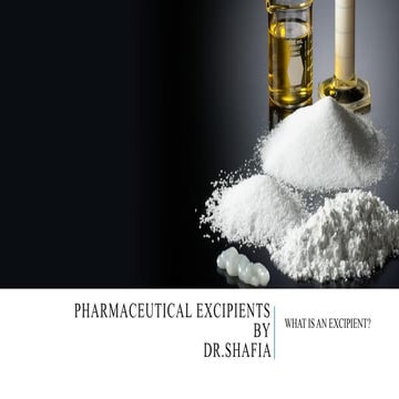 Presentation on pharmaceutical excipients.pptx