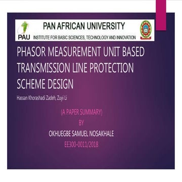 Summary Presentation On Pmu Based Transmission Line Protection Scheme Pptx