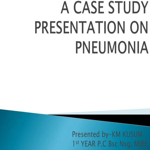 Presentation on pneumonia | PPTX
