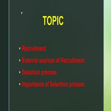 Presentation on recruitment and selection process.pptx