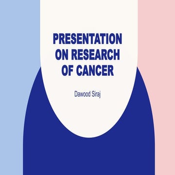 Presentation on research of cancer.pptx