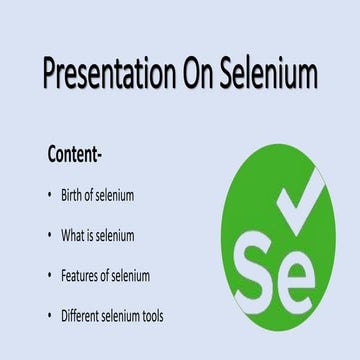 Presentation On Selenium testing and its parts | PPT