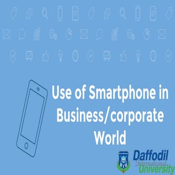 Use your smartphone in smarter way & change your lifestyle | PPTX