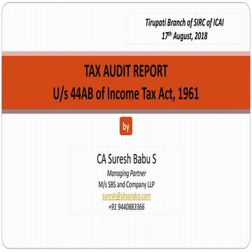 TAX AUDIT REPORT U/s 44AB of Income Tax Act, 1961 | PPTX