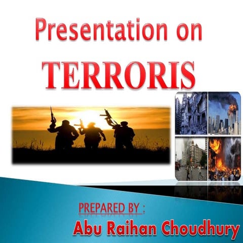 Presentation on terrorism | PPTX