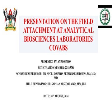 PRESENTATION ON THE FIELD ATTACHMENT AT ANALYTICAL BIOSCIENCES ...