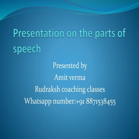 Presentation on the parts of speech | PPTX