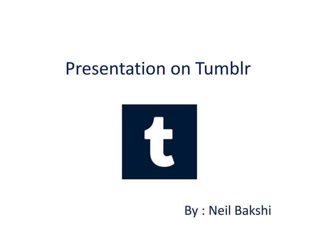 Tumblr Company Presentation | PPTX