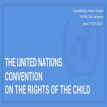 Presentation ON United nation convention on rights of child.pptx
